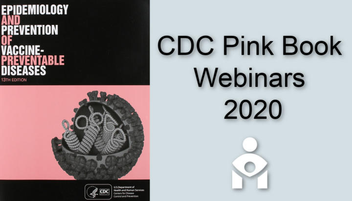 CDC Pink Book Webinars 2020 - CPP | National Vaccine Buying Group ...